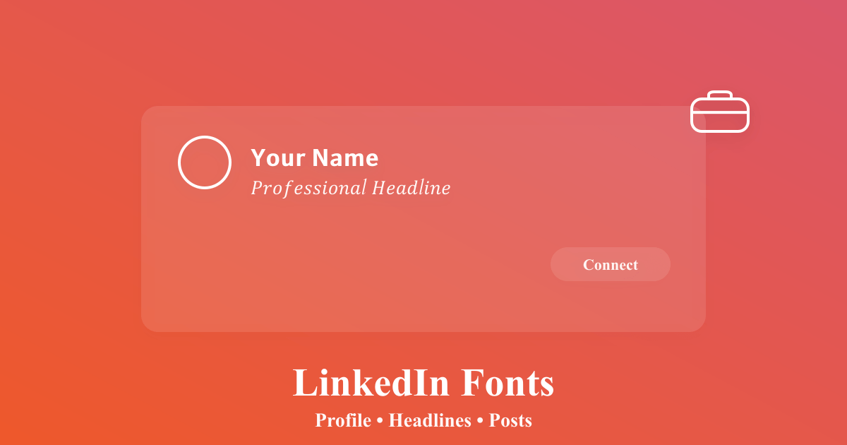 LinkedIn Fonts Generator - Profile & Posts